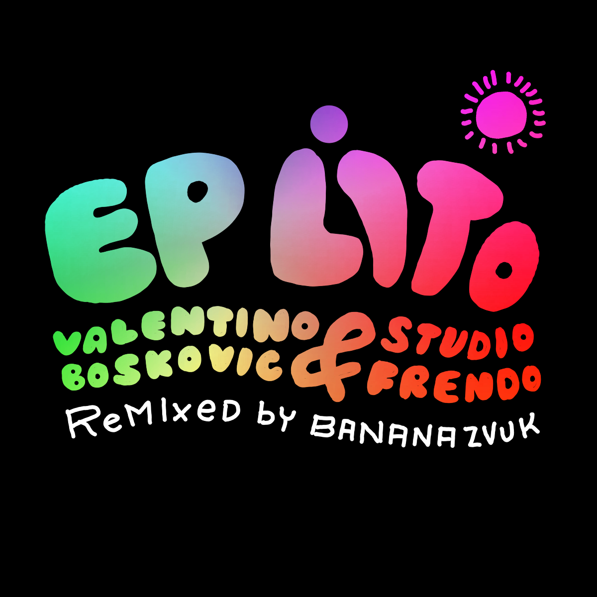 Valentino Bošković, Studio Frendo i Banana Zvuk spojeni u EP 'Lito' - Mixeta